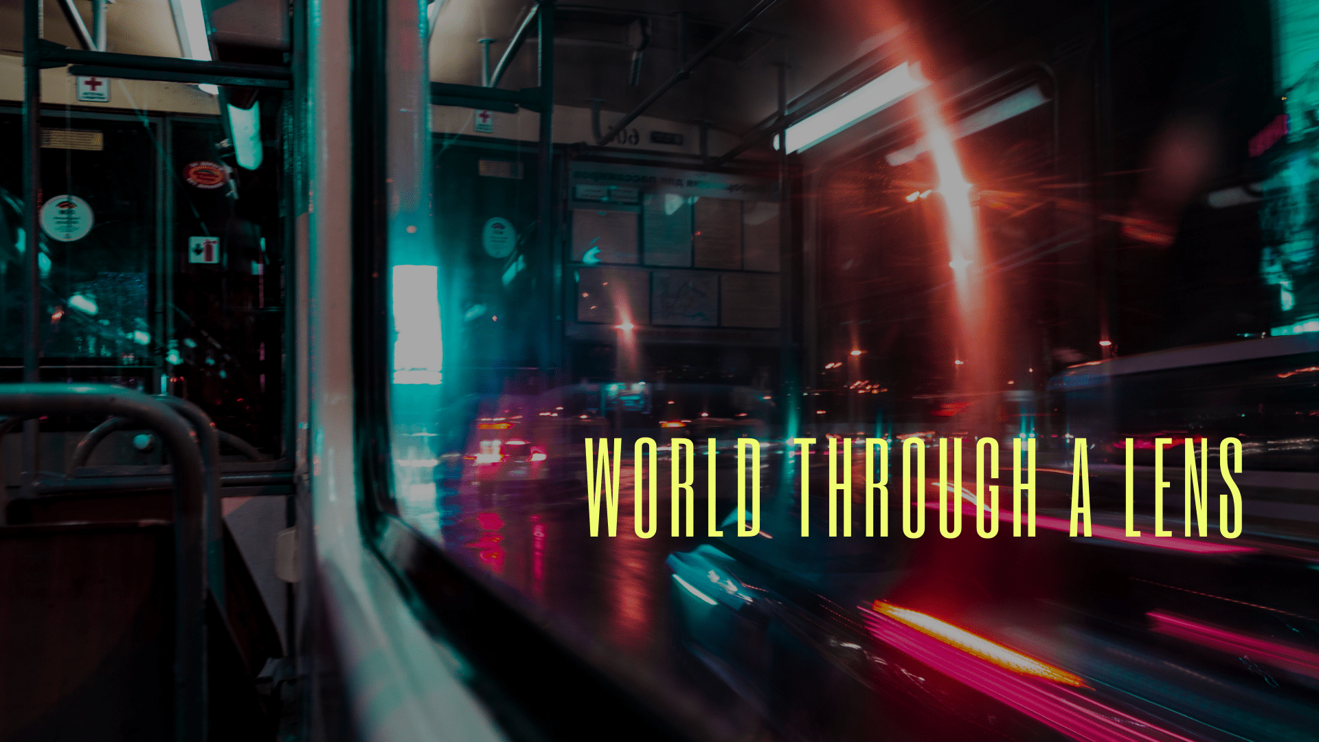 WORLD THROUGH A LENS – Lexicon
